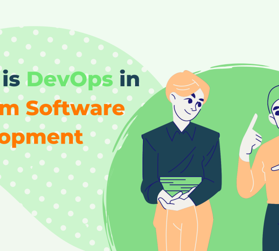 The Importance of DevOps in Custom Software Development - Dreamix